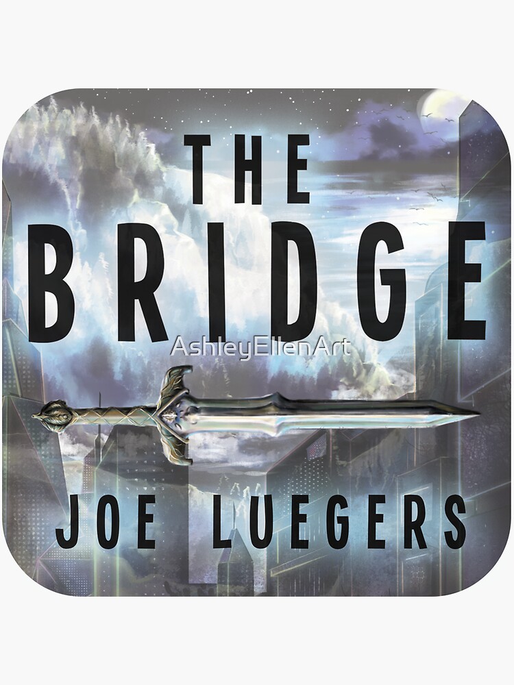 "The Bridge Cover Art" Sticker for Sale by AshleyEllenArt | Redbubble