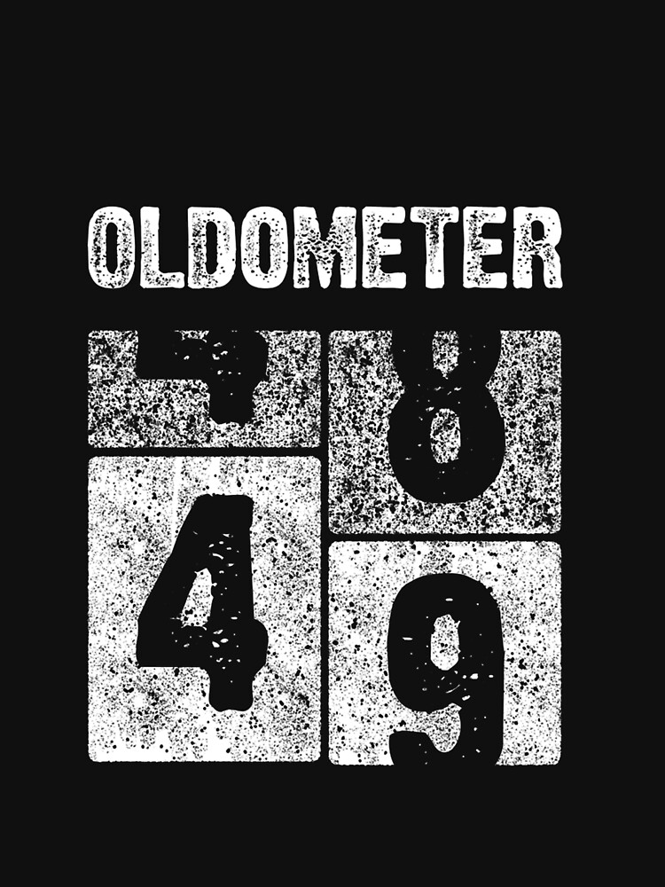 "Oldometer 49 Years 49th Birthday Born in 1971 nice design" T-shirt for ...