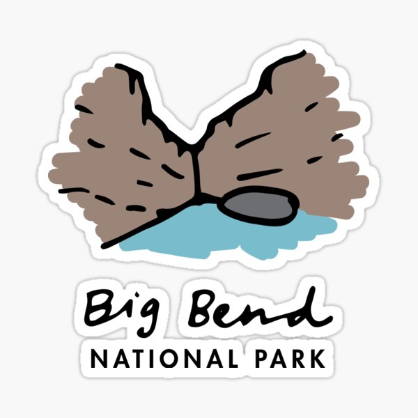 "Big Bend National Park" Sticker by ExploreTheBasic | Redbubble