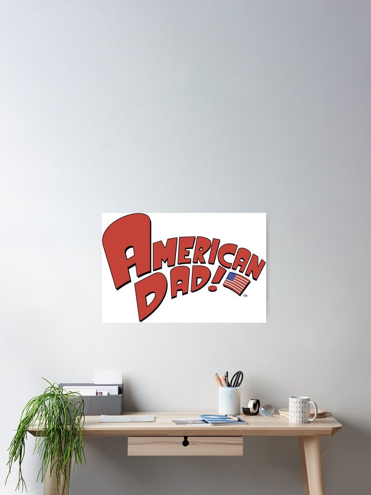"American Dad Logo" Poster for Sale by olivia-krig | Redbubble