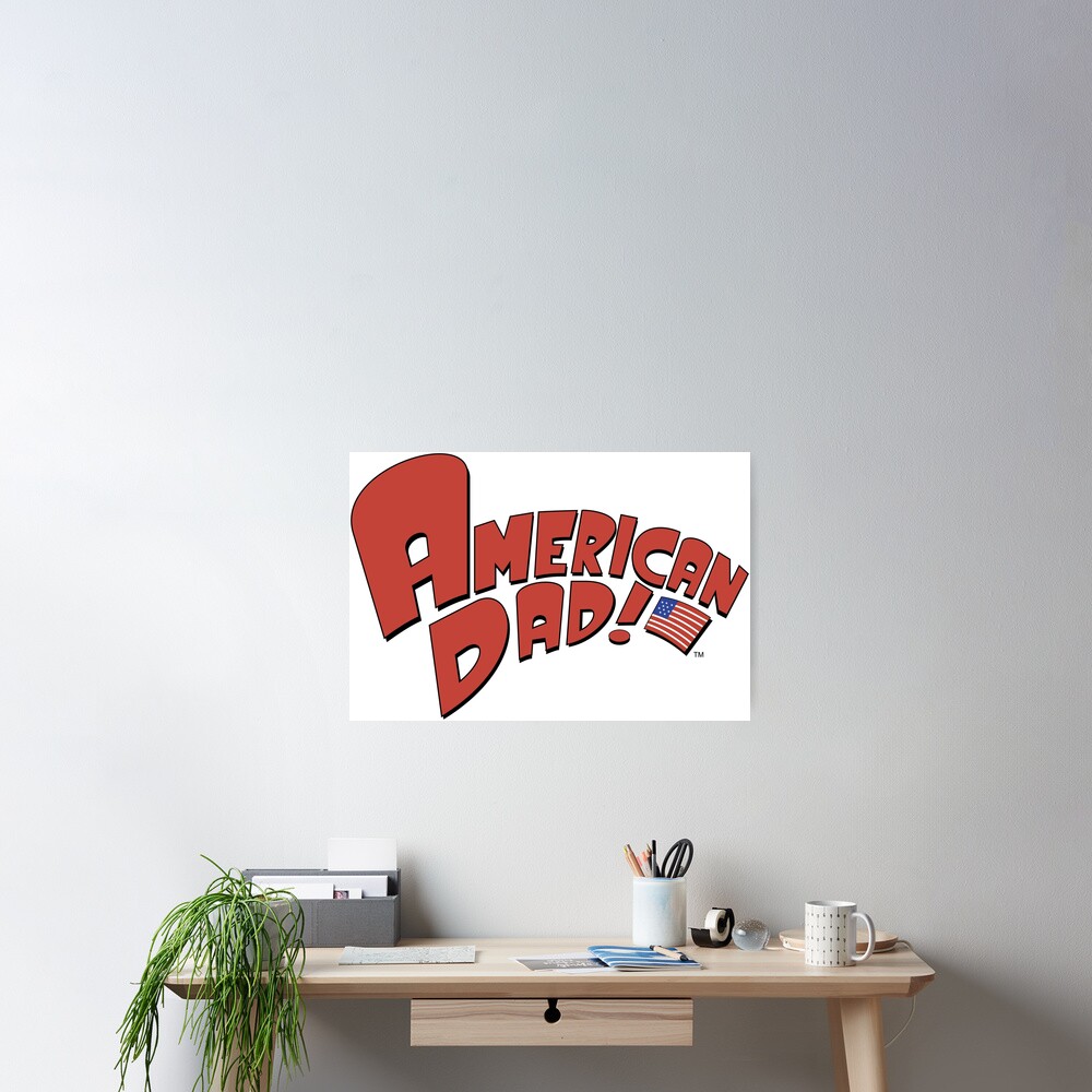 "American Dad Logo" Poster by olivia-krig | Redbubble