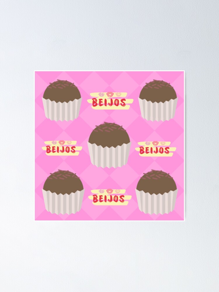 "BRIGADEIRO" Poster for Sale by cakao | Redbubble