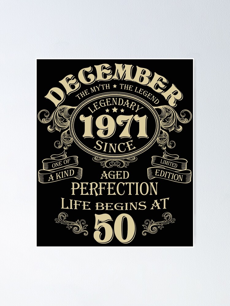 Póster «Diciembre de 1971 El hombre El mito el nacimiento de las leyendas Cumpleaños» de ...