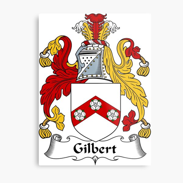 "Gilbert Coat of Arms / Gilbert Family Crest" Metal Print for Sale by ...