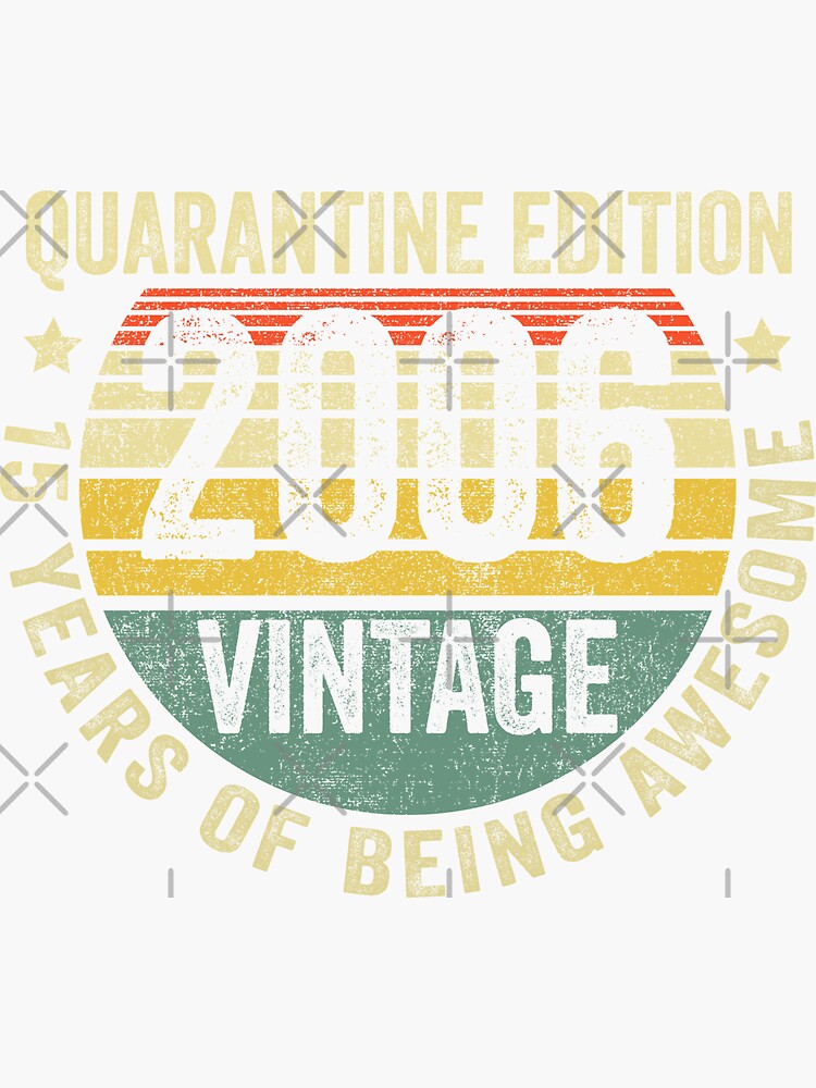 Pegatina «Quinceavo cumpleaños Vintage Retro Edición limitada 2006 ...