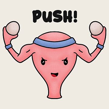 "Uterus PUSH! OBGYN midwife nurse, Its a Boy" Poster for Sale by ...