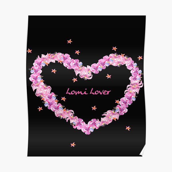 "Lomi Lover Lomi Lomi Massage Hawaii " Poster for Sale by ...