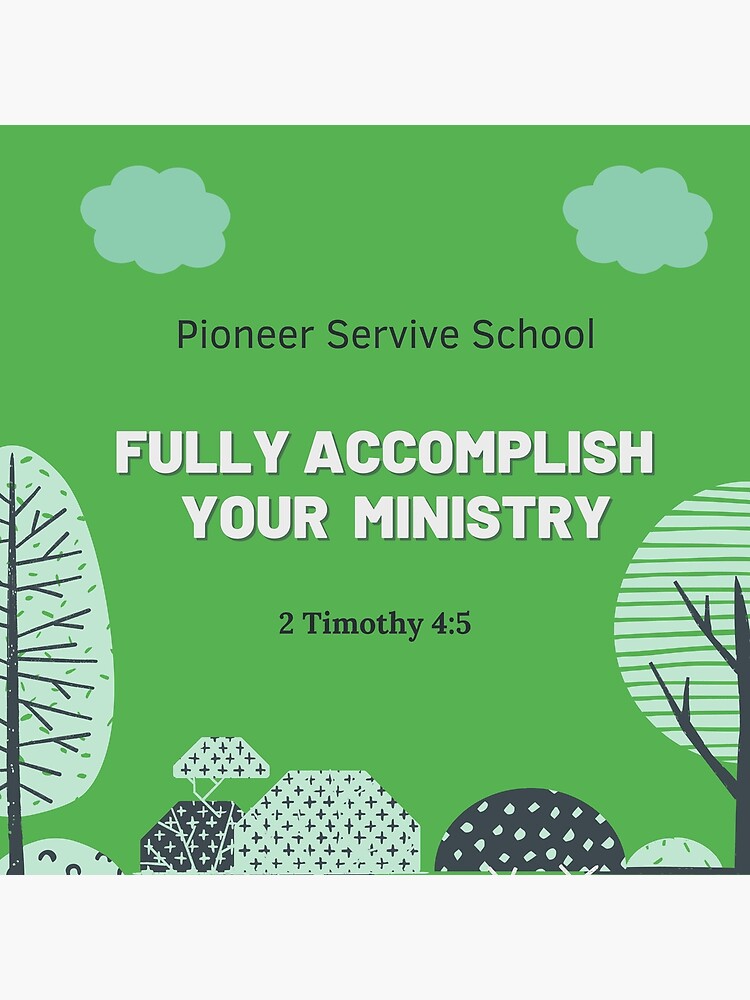 "Pioneer Service School JW" Poster by magdajwgifts | Redbubble