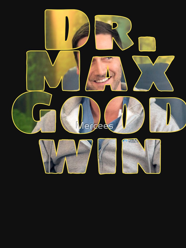 "Dr. Max Goodwin" T-Shirt von Mercees | Redbubble