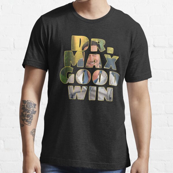 "Dr. Max Goodwin" T-Shirt von Mercees | Redbubble
