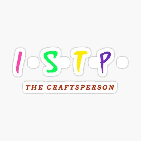 "ISTP The Craftsperson Design" Sticker by mymerchfactory | Redbubble