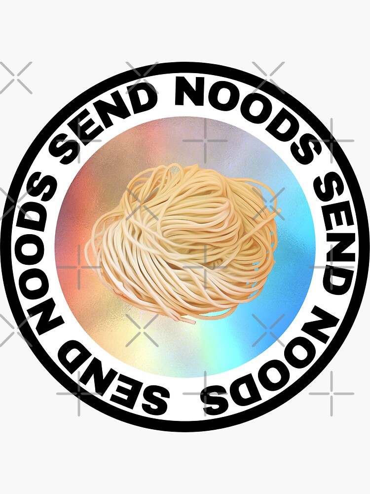 "Send noods! Rainbow japanese ramen noodle bowl foodie" Sticker for ...