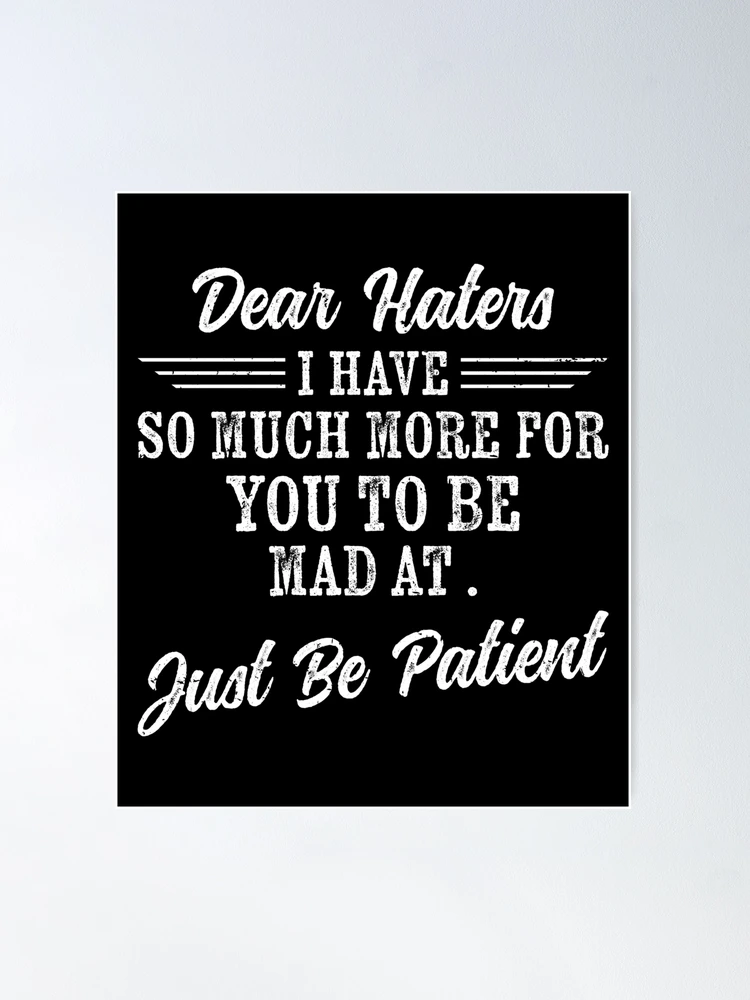 Salute Haters Quotes