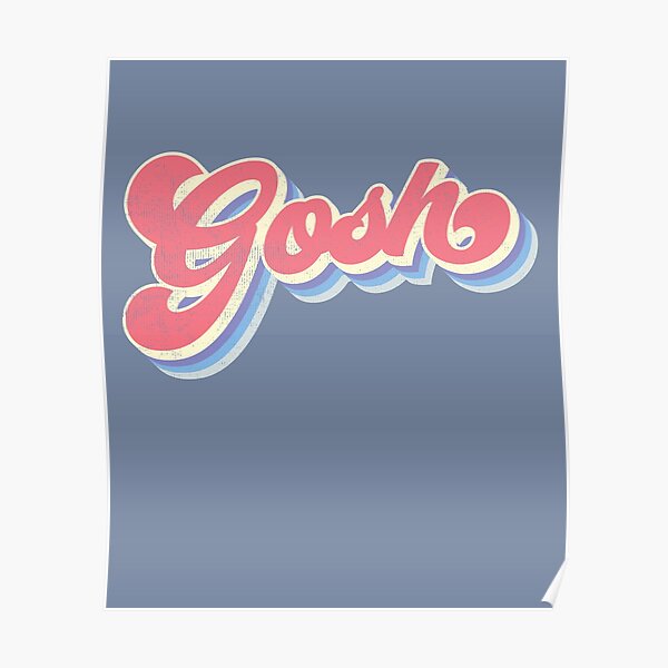 "Gosh 70's Style Fun Rainbow Typography " Poster by RainbowDeb | Redbubble