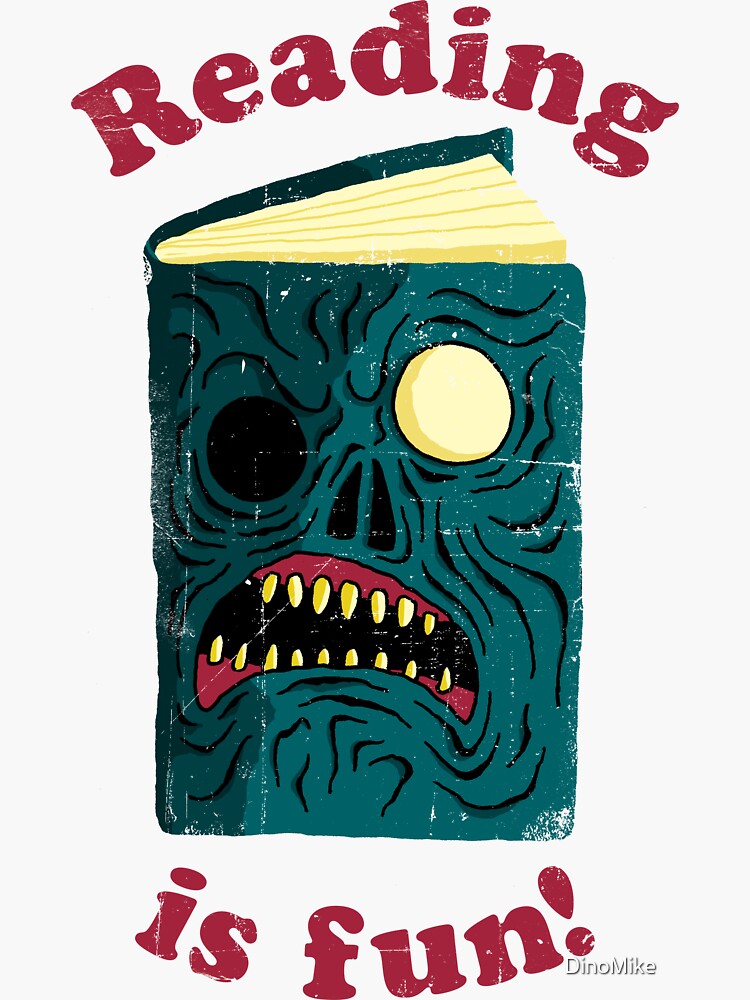 "Reading is Fun" Sticker for Sale by DinoMike | Redbubble