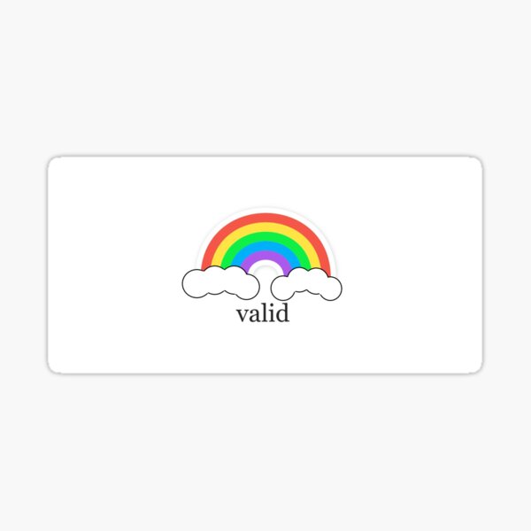 "you are valid !!" Sticker for Sale by Holls-mcb | Redbubble