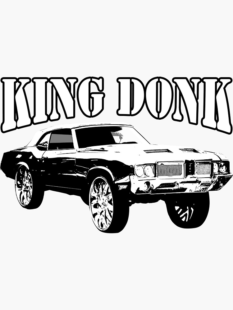 "King Donk Cutlass " Sticker by OldschoolTs | Redbubble