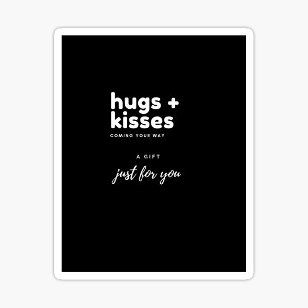 "hugs and kisses" Sticker by MandaM0507 | Redbubble