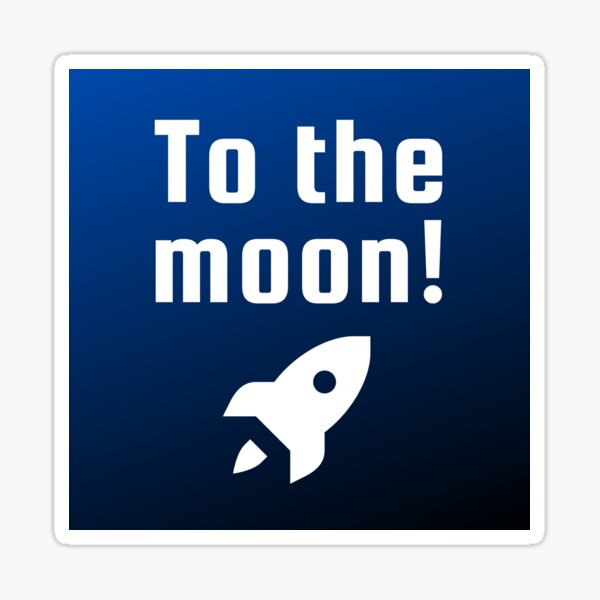 "To the moon! - Blue" Sticker for Sale by Stonk101 | Redbubble
