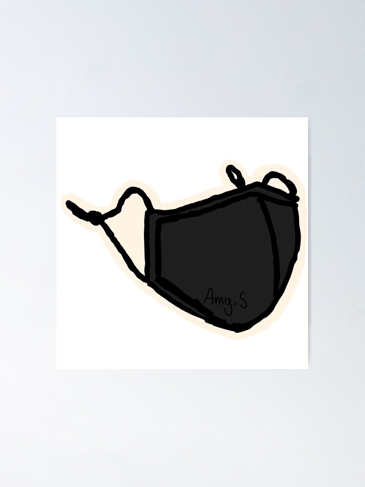 "Amy s mask" Poster for Sale by Barktoonz | Redbubble