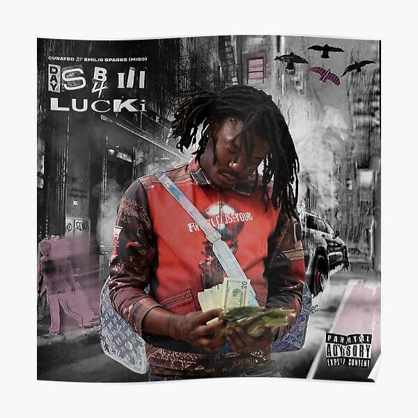 "Lucki Days B4 III" Poster by Daniellecohen29 | Redbubble