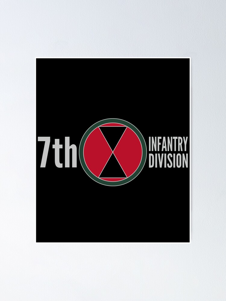 "7TH INFANTRY DIVISION UNITED STATES ARMY" Poster for Sale by ...