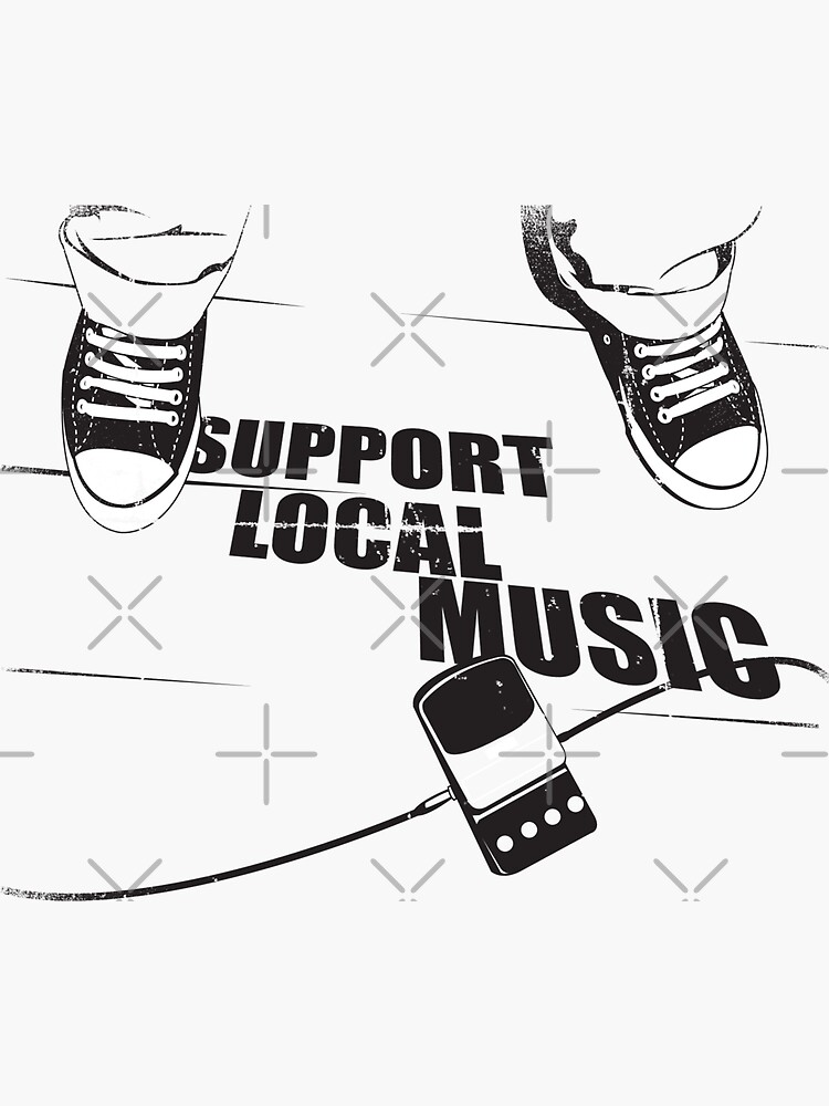 "Support Local Music" Sticker by BenClark | Redbubble