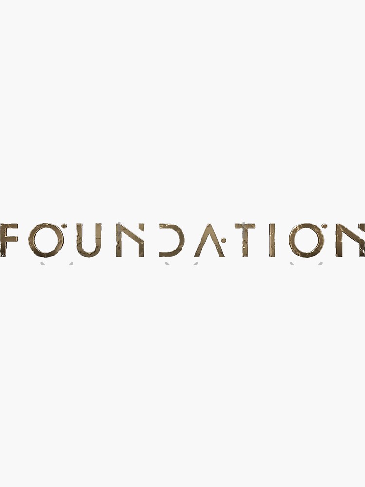 "Foundation " Sticker for Sale by Ommik | Redbubble
