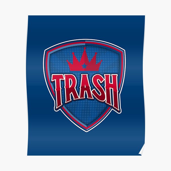 "Royal Trash Shield" Poster for Sale by Popalt | Redbubble