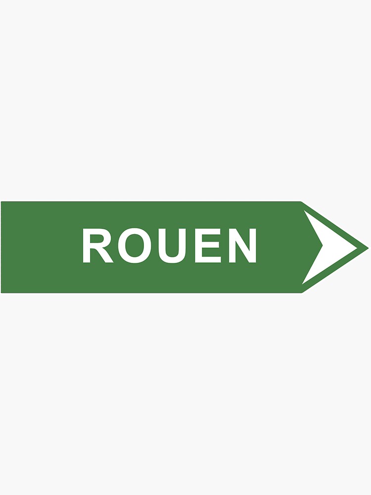 " Rouen Road Sign" Sticker for Sale by Gina-Driada | Redbubble