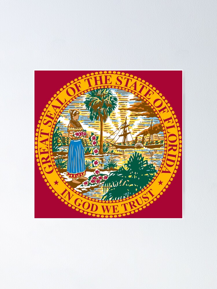 "Great Seal of Florida, United States" Poster by Shav | Redbubble