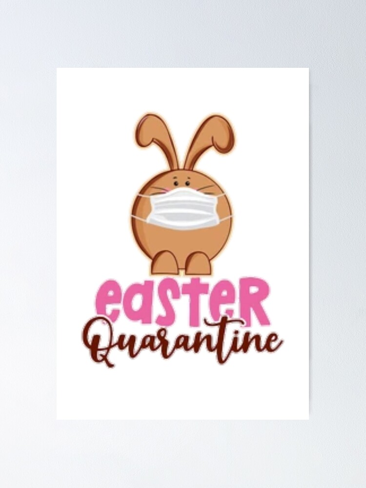 "Lockdown Easter - Funny Quarantine Easter Pun" Poster for Sale by ...