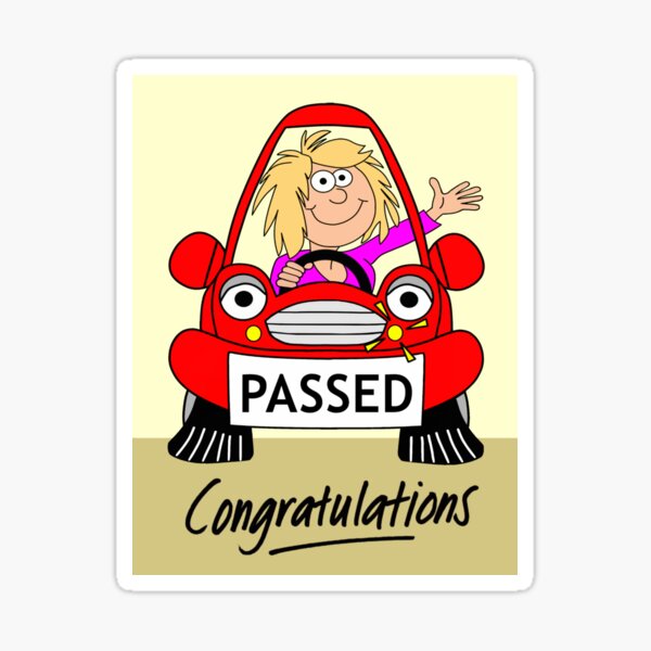 "Passed driving test. A cartoon of a happy lady driver who has just ...