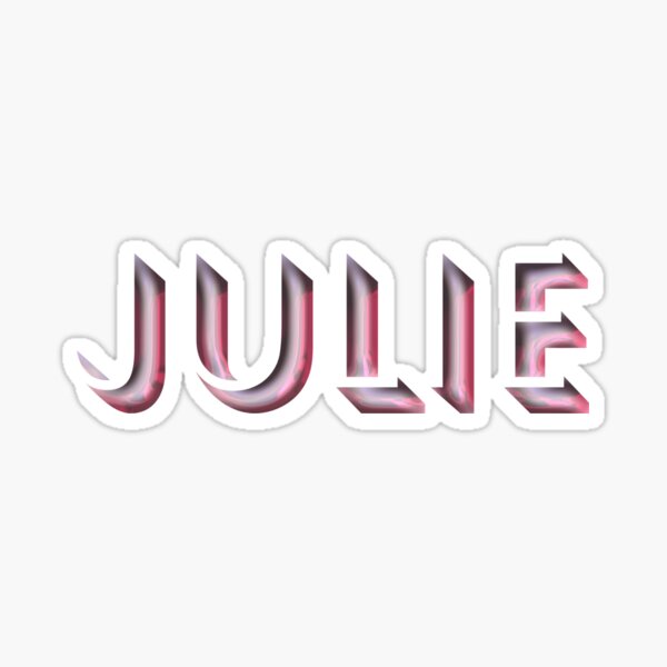 "Julie" Sticker for Sale by Melmel9 | Redbubble