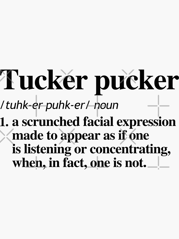 "Definition of Tucker Pucker" Sticker for Sale by partyfarty | Redbubble