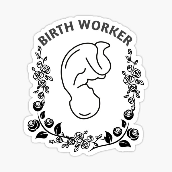 "Birth Worker child birth" Sticker for Sale by Kadouh | Redbubble