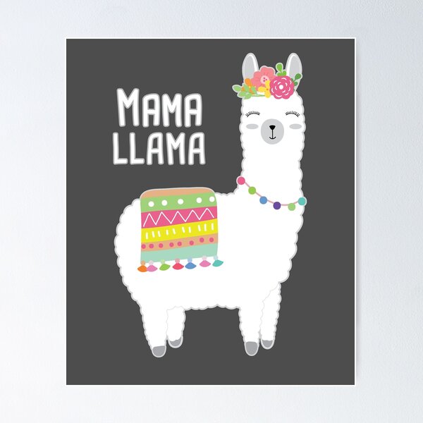 "Mama LLama Happy Mothers Day Mom Pretty LLama with Flowers" Poster for ...