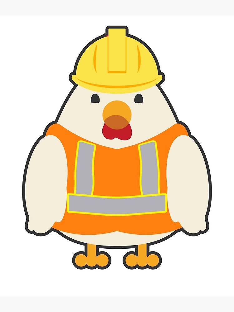 "Construction worker chicken chick chicken builder" Poster for Sale by ...