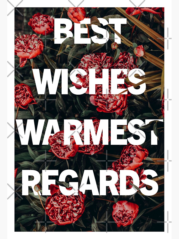"best wishes warmest regards" Sticker for Sale by Bredi17 | Redbubble