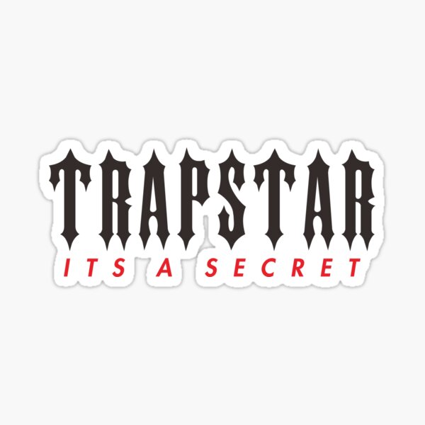 "TRAPSTAR ITS A SECRET simple" Sticker for Sale by prinwiza | Redbubble
