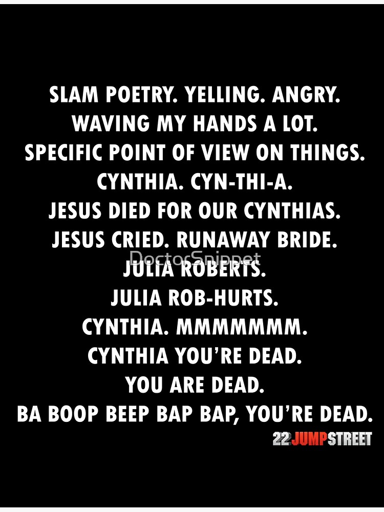 "22 Jump Street Slam Poetry" Sticker for Sale by DoctorSnippet | Redbubble