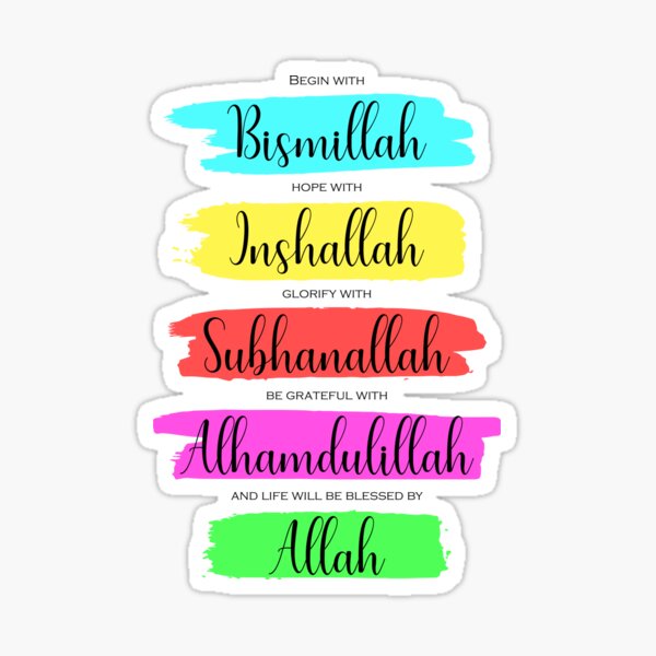 "Bismillah Inshallah Subhanallah Alhamdulillah Allah Sticker Islam Art ...