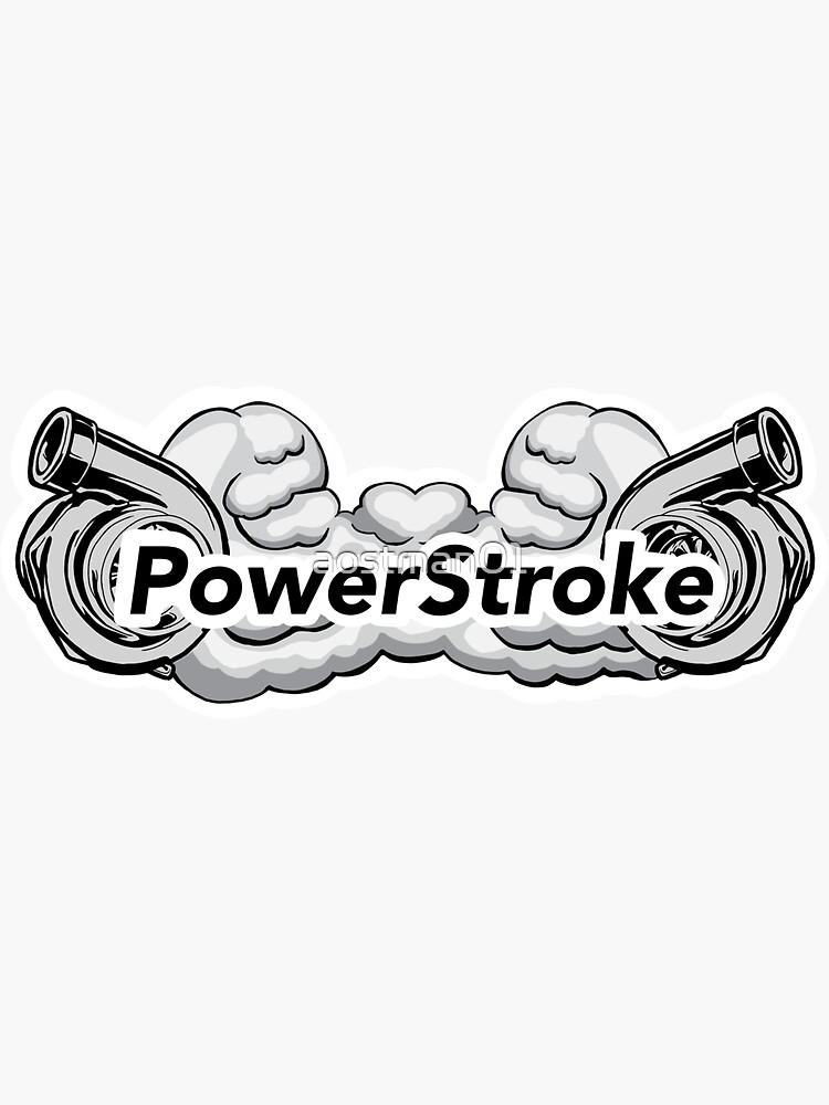 "PowerStroke" Sticker for Sale by aostman01 | Redbubble