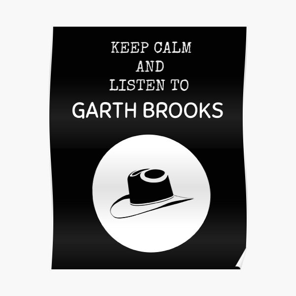 "GARTH BROOKS LOGO MIREL 2" Poster for Sale by ebrouardw | Redbubble
