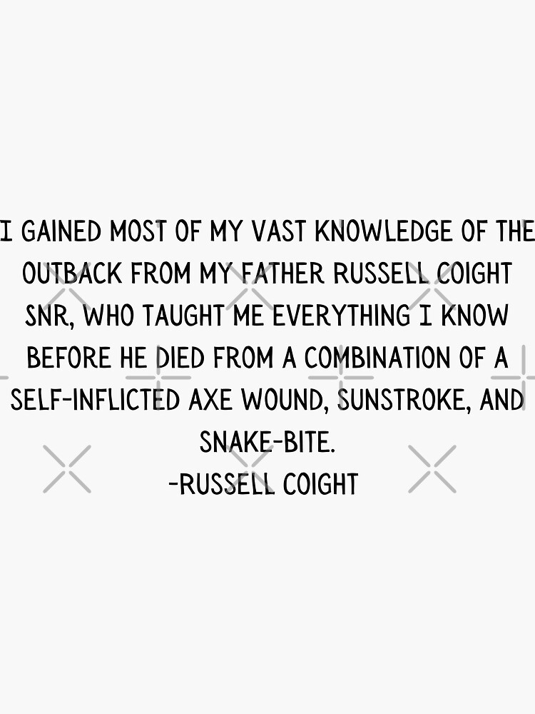 "Russell coight - All Aussie Adventures quote" Sticker by Quoteeble ...