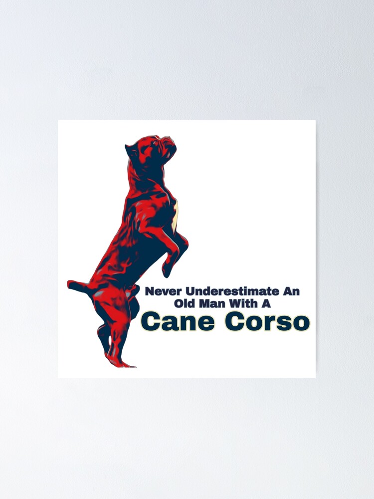 "Cane Corso Quotes " Poster by Yayatachdiyat71 | Redbubble