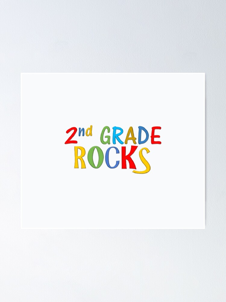 "2nd Grade Rocks" Poster by thekidsprint | Redbubble