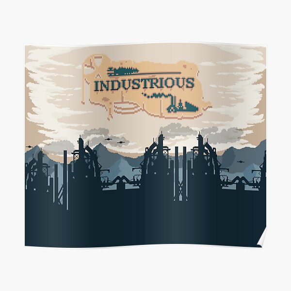 "Industrious" Poster for Sale by Pandagrams | Redbubble