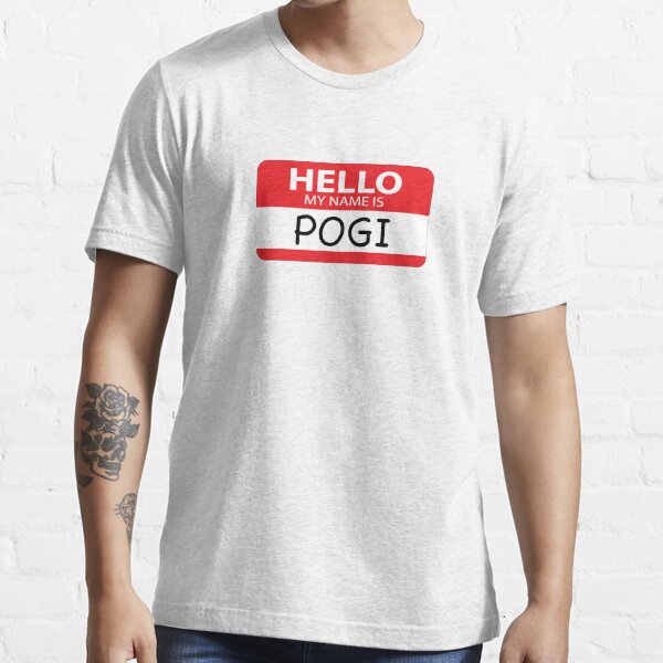 "Hello My Name is Pogi - Funny Filipino Design" T-shirt for Sale by ...