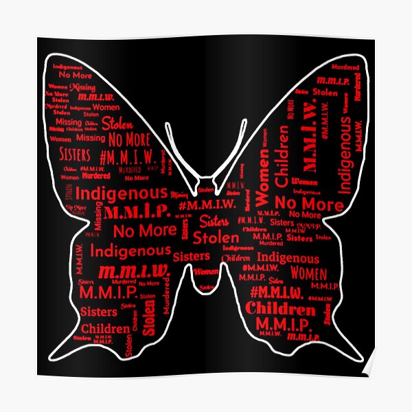 "MMIW Butterfly " Poster by JMWCD | Redbubble